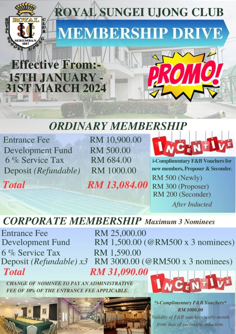 MEMBERSHIP PROMOTION - Royal Sungei UJong Club